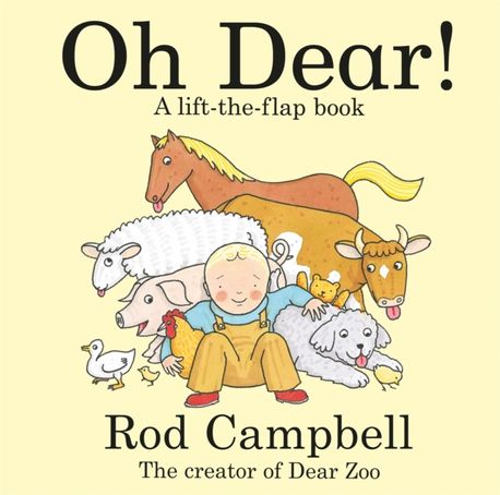 Oh Dear! | Rod Campbell - 교보문고