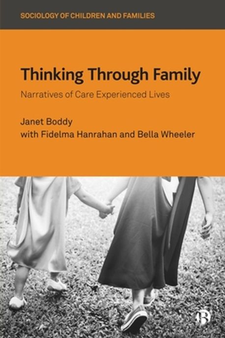Thinking Through Family | Boddy, Janet - 교보문고