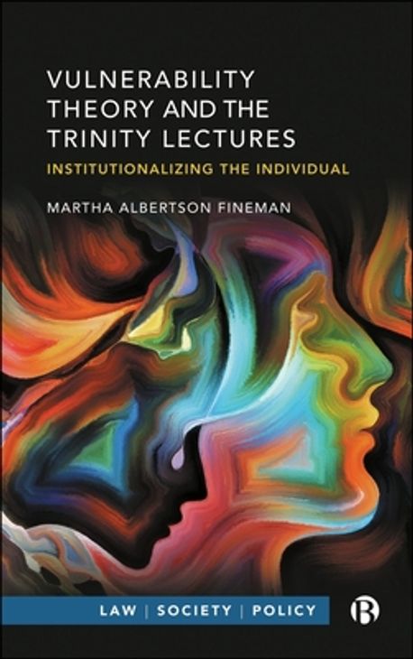 Vulnerability Theory and the Trinity Lectures | Albertson Fineman ...