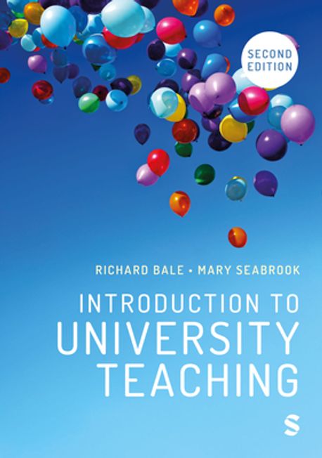 Introduction to University Teaching (Second Edition) | Bale, Richard - 교보문고