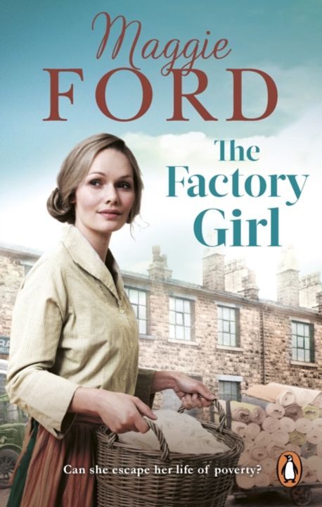 The Factory Girl | Maggie Ford - 교보문고