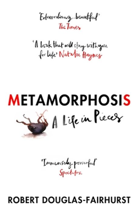 Metamorphosis | Robert Douglas-Fairhurst - 교보문고