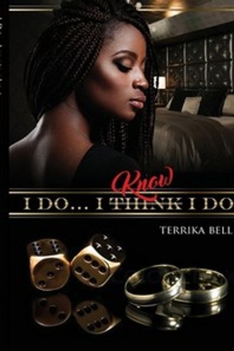 I do...I know I do | Bell, Terrika - 교보문고