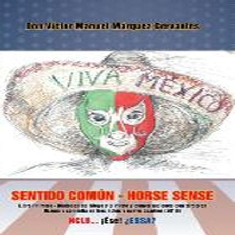 Sentido Comun - Horse Sense | Cervantes, V?tor Manuel M?quez - 교보문고