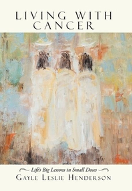 Living with Cancer | Henderson, Gayle Leslie - 교보문고