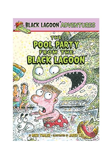 The Pool Party from the Black Lagoon | Thaler, Mike - 교보문고