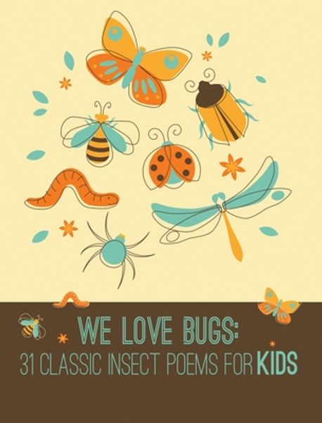 We Love Bugs | Lee, Calee M. - 교보문고