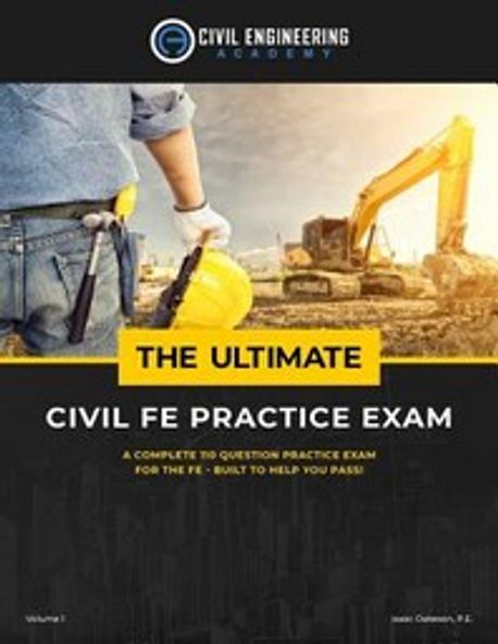 The Ultimate Civil FE Practice Exam | Oakeson Pe, Isaac - 교보문고