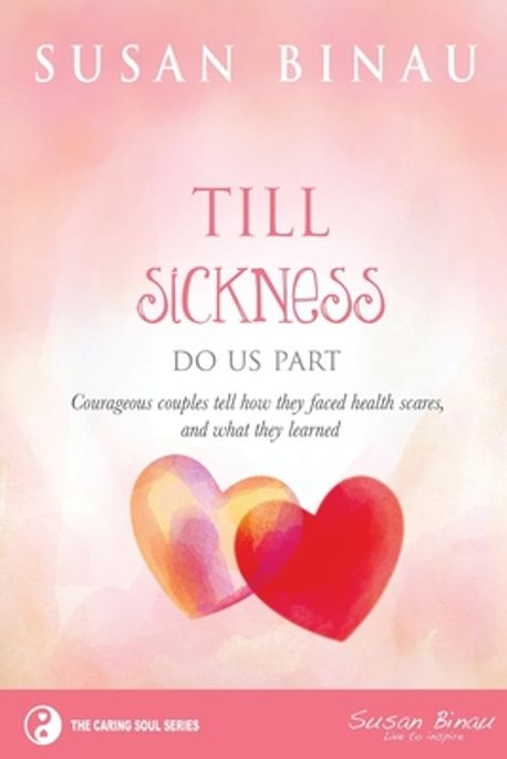 Till Sickness Do Us Part | Binau, Susan - 교보문고