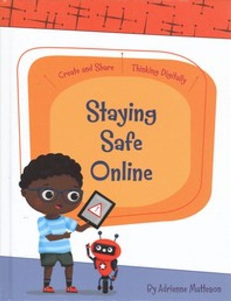 Staying Safe Online | Matteson, Adrienne - 교보문고