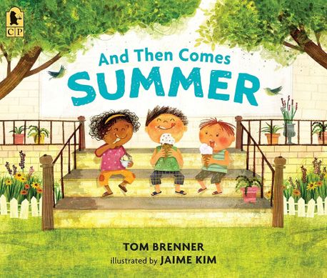 And Then Comes Summer | Brenner, Tom - 교보문고