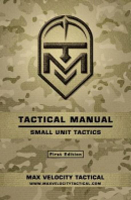 Tactical Manual | Tactical, Max Velocity - 교보문고
