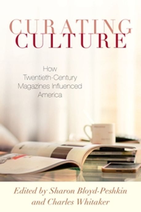 Curating Culture | Bloyd-Peshkin, Sharon - 교보문고