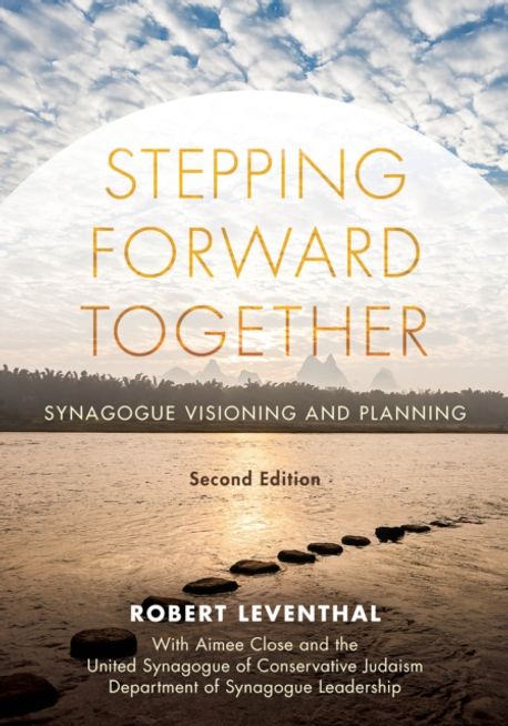 Stepping Forward Together | Leventhal, Robert - 교보문고