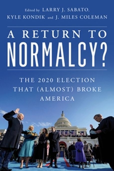 A Return to Normalcy? | Sabato, Larry J. - 교보문고