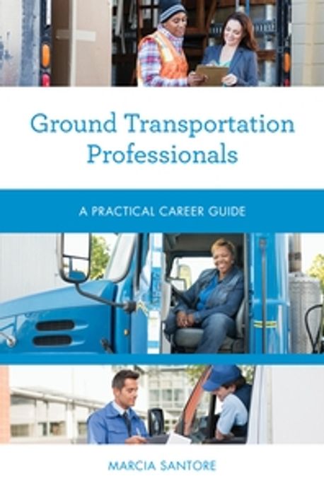 Ground Transportation Professionals | Santore, Marcia - 교보문고