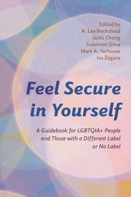 Feel Secure in Yourself | A. Lee, private practice Beckstead - 교보문고