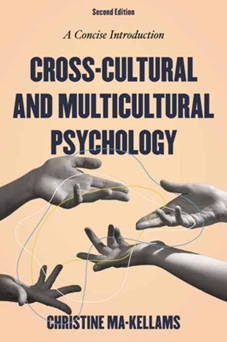 Cross-Cultural and Multicultural Psychology | Ma-Kellams, Christine - 교보문고