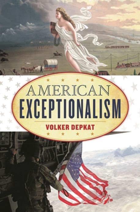 American Exceptionalism | Depkat, Volker - 교보문고