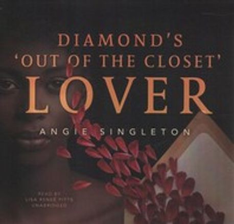 Diamond's out of the Closet Lover | Singleton, Angie - 교보문고