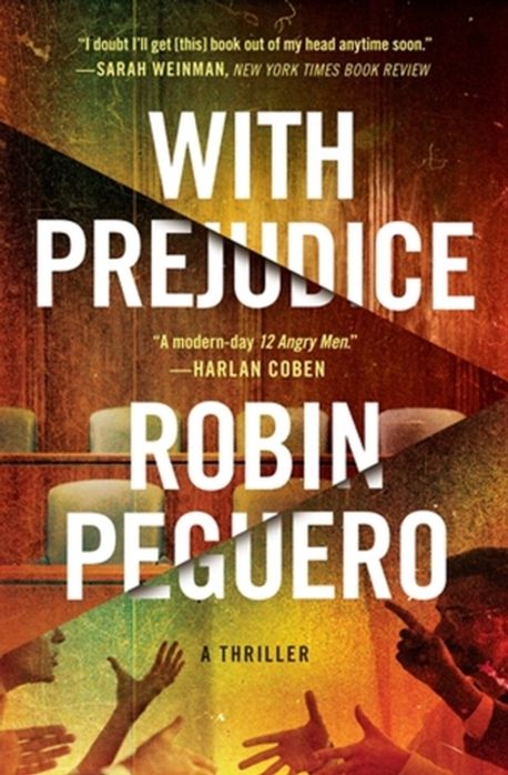 With Prejudice | Robin Peguero - 교보문고