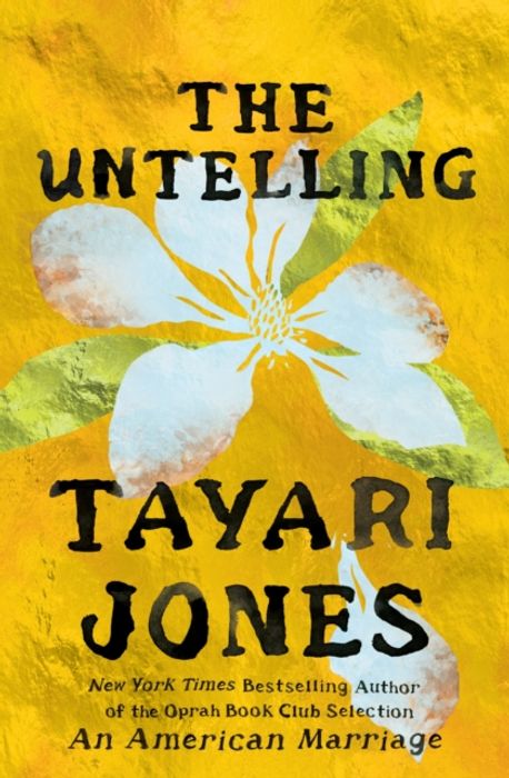 The Untelling | Jones, Tayari - 교보문고