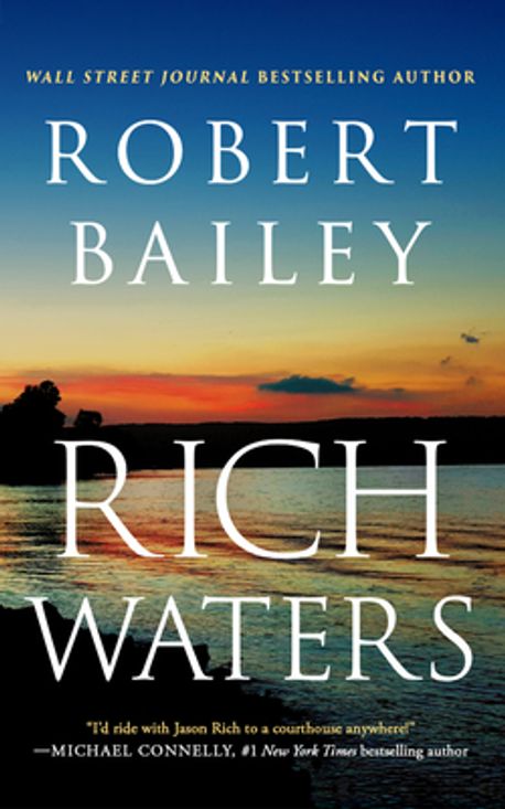 Rich Waters | Robert Bailey - 교보문고