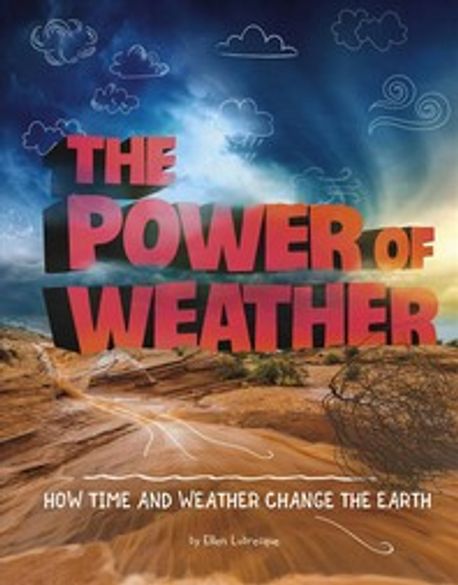 The Power of Weather | Labrecque, Ellen - 교보문고