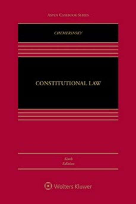Constitutional Law | Chemerinsky, Erwin - 교보문고