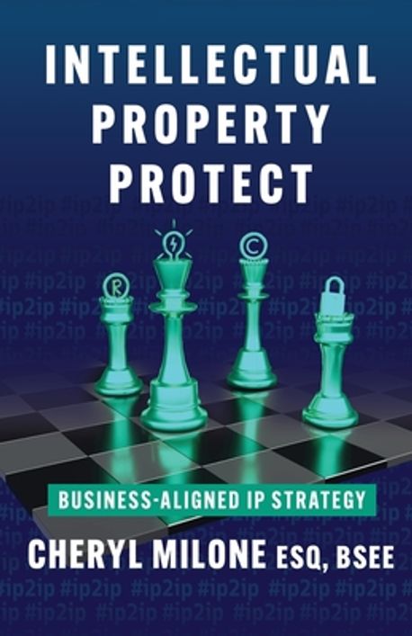 Intellectual Property Protect | Milone, Cheryl - 교보문고
