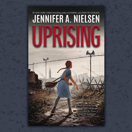 Uprising | Nielsen, Jennifer A. - 교보문고