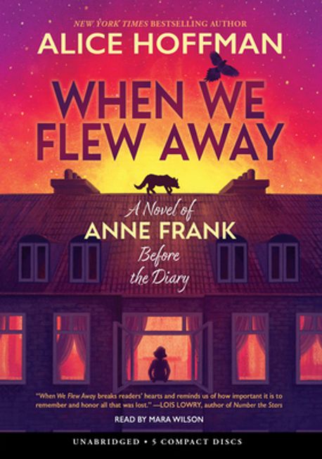 When We Flew Away | Hoffman, Alice - 교보문고