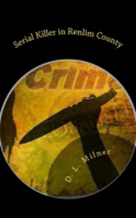Serial Killer in Renlim County | Pellettera, Morgan - 교보문고