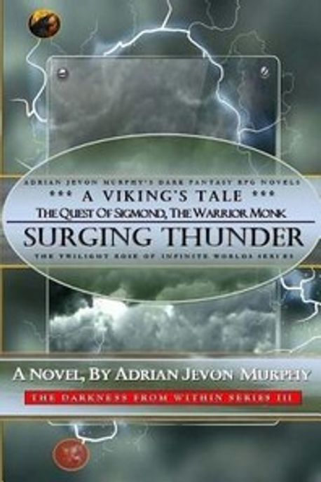 Surging Thunder-Sigmond, the Warrior Monk | Murphy, Adrian Jevon - 교보문고