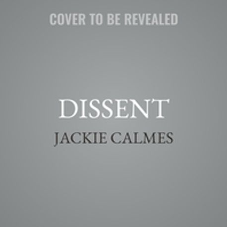 Dissent Lib/E | Calmes, Jackie - 교보문고