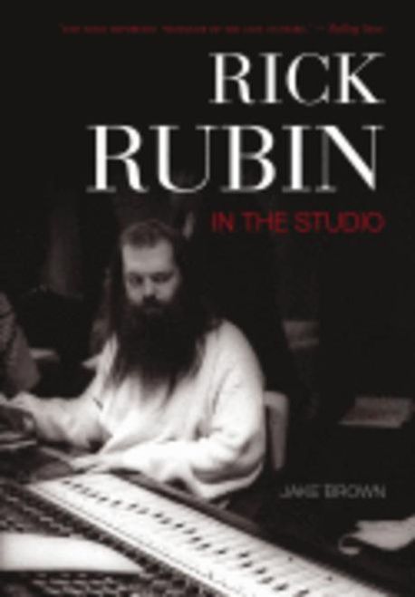 Rick Rubin | Brown, Jake - 교보문고