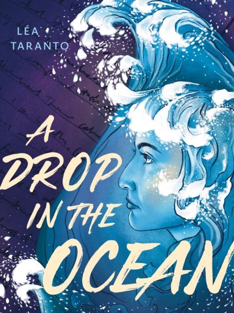 A Drop in the Ocean | Taranto, Lea - 교보문고