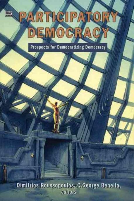 Participatory Democracy | Roussopoulos, Dimitrios (EDT)/ Benello, C ...