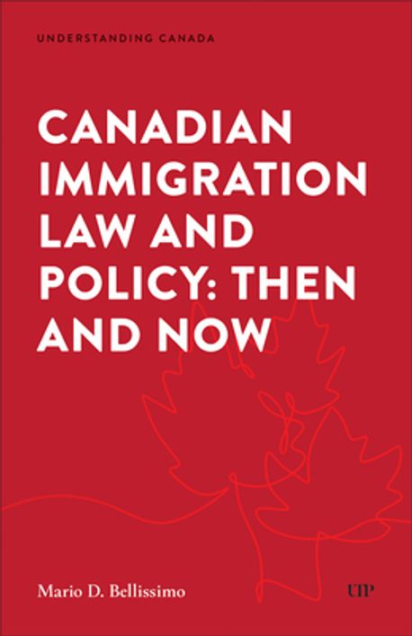 Canadian Immigration Law and Policy | Bellissimo, Mario - 교보문고