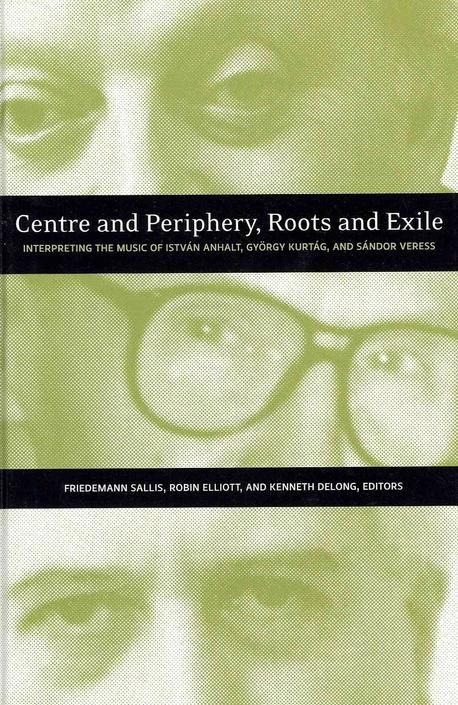 Centre and Periphery, Roots and Exile | Sallis, Friedemann - 교보문고