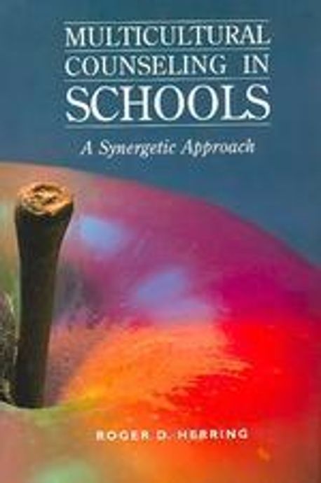 Multicultural Counseling in School : A Synergetic Approach | Herring ...