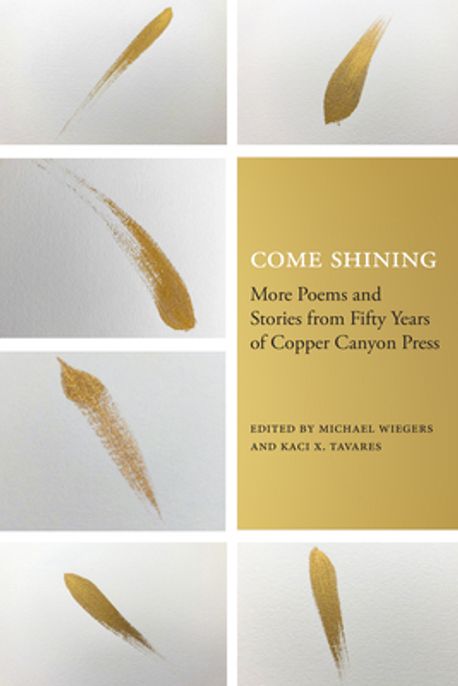 Come Shining | Wiegers, Michael - 교보문고