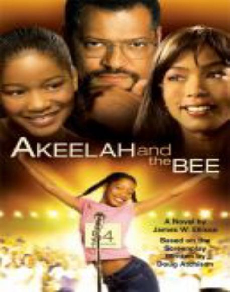 Akeelah And the Bee | Ellison, James W./ Atchison, Doug - 교보문고