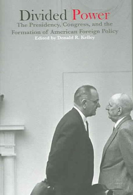 Divided Power | Kelley, Donald R. - 교보문고