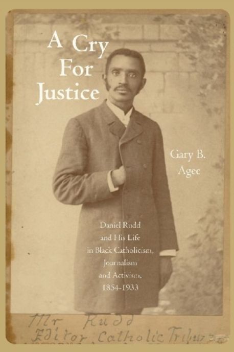 A Cry for Justice | Agee, Gary B. - 교보문고