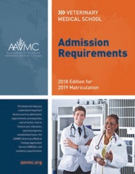 Veterinary Medical School Admission Requirements (Vmsar) | Association ...