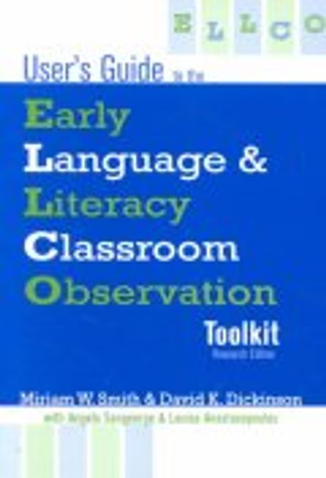 User's Guide to the Early Language & Literacy Classroom Observation ...