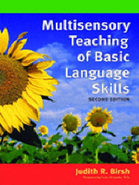 Multisensory Teaching Of Basic Language Skills | Birsh, Judith R. (EDT) - 교보문고