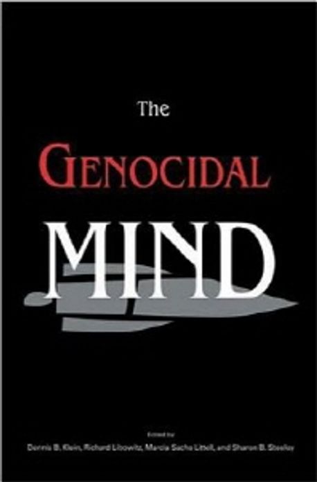 Genocidal Mind | Klein, Dennis B. (EDT)/ Libowitz, Richard (EDT)/ L - 교보문고
