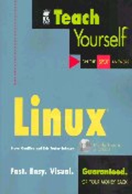 Teach Yourself Linux(CD포함) | Oualline, Steve - 교보문고